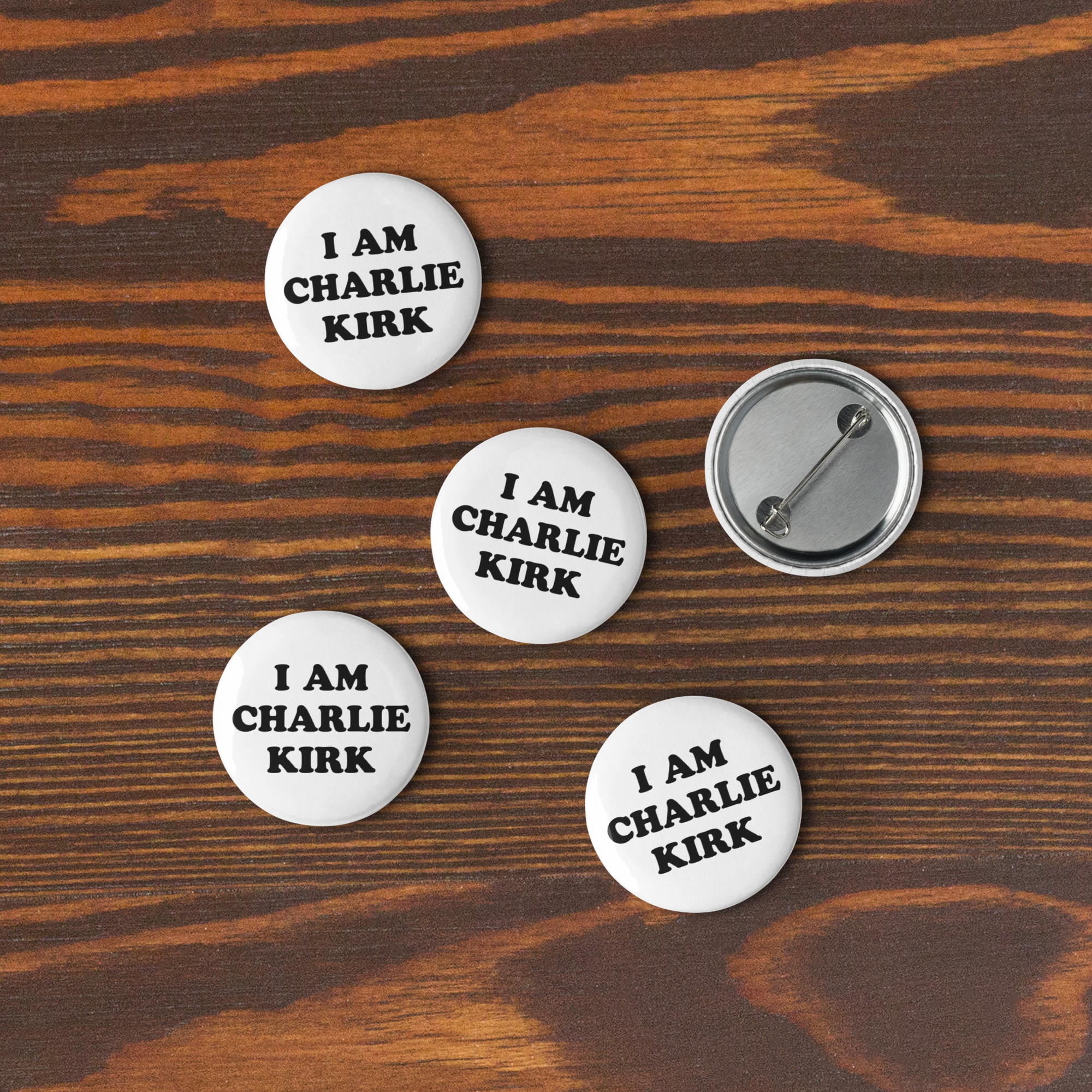 I Am Charlie Kirk Set of Pin buttons – Honeypegs